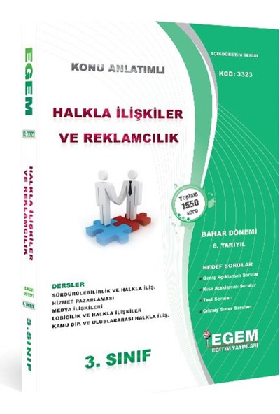 Egem Yayınları AÖF Halkla Ilişkiler ve Reklamcılık 3 Sınıf Bahar Dönemi 6 Dönem Konu Anlatımlı Soru Egem Yayınları AÖF Halkla Ilişkiler ve Reklamcılık 3 Sınıf Bahar Dönemi 6 Dönem Konu Anlatımlı Soru
