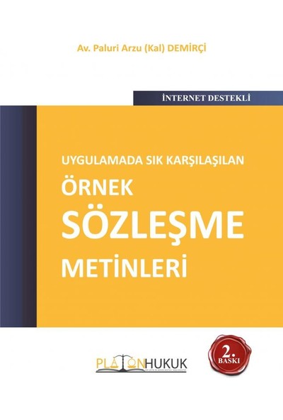 Uygulamada Sık Karşılaşılan Örnek Sözleşme Metinleri 2.tıpkı Basım Uygulamada Sık Karşılaşılan Örnek Sözleşme Metinleri 2.tıpkı Basım