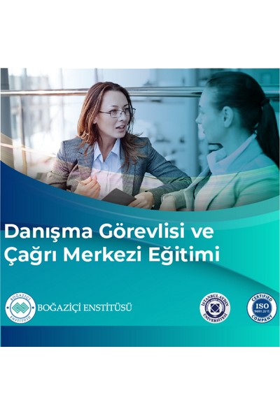 Boğaziçi Enstitüsü Danışma Görevlisi & Çağrı Merkezi Kursu