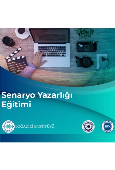 Boğaziçi Enstitüsü Senaryo Yazarlığı Eğitimi Boğaziçi Enstitüsü Senaryo Yazarlığı Eğitimi