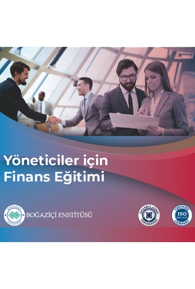 Boğaziçi Enstitüsü Finans Eğitimi - Yöneticiler Için Online Finans Kursu Boğaziçi Enstitüsü Finans Eğitimi - Yöneticiler Için Online Finans Kursu