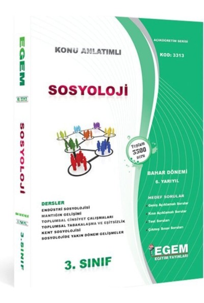 Egem Yayınları AÖF Sosyoloji 3 Sınıf 6 Dönem (Bahar) Konu Anlatımlı Soru Ban Egem Yayınları AÖF Sosyoloji 3 Sınıf 6 Dönem (Bahar) Konu Anlatımlı Soru Ban