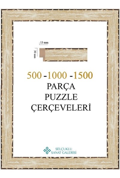 Selçuklu Sanat Puzzle Çerçevesi 30 mm 35 x 50 cm (500'lük) Pcv Camlı Krem Selçuklu Sanat Puzzle Çerçevesi 30 mm 35 x 50 cm (500'lük) Pcv Camlı Krem