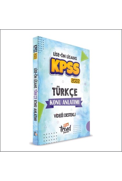 Yeni Trend Yayınları KPSS 2022 Lise Ön Lisans Türkçe Konu Anlatımlı / Yeni Trend Yeni Trend Yayınları KPSS 2022 Lise Ön Lisans Türkçe Konu Anlatımlı / Yeni Trend