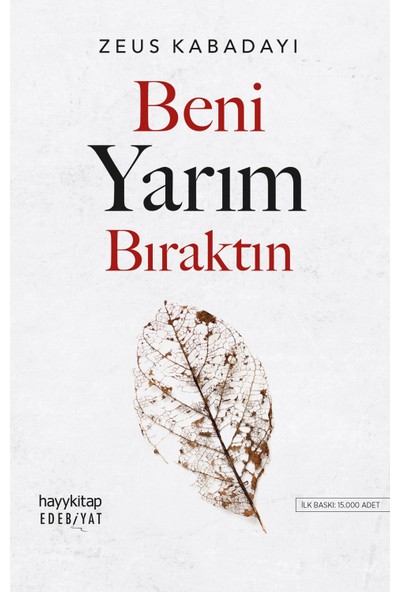 Beni Yarım Bıraktın - Zeus Kabadayı