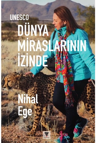 Unesco Dünya Miraslarının İZINDE978-6057432841