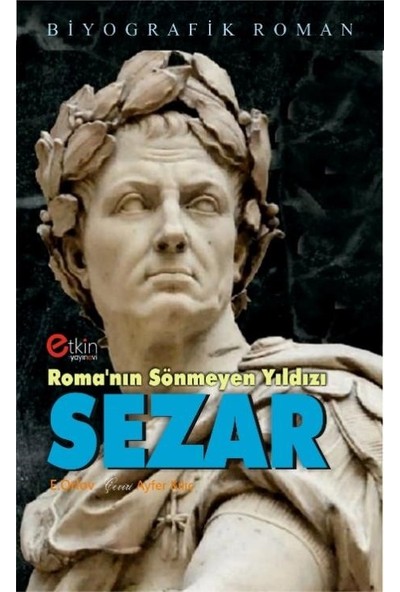 Etkin Yayınevi Roma'nın Sönmeyen Yıldızı