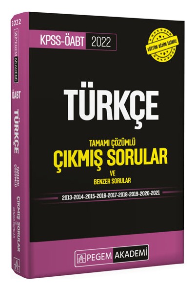 Pegem Akademi Yayıncılık 2022 KPSS ÖABT Türkçe Çıkmış Sorular Pegem Akademi Yayıncılık 2022 KPSS ÖABT Türkçe Çıkmış Sorular