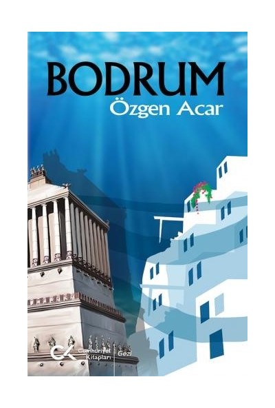 Bodrum - Özgen Acar