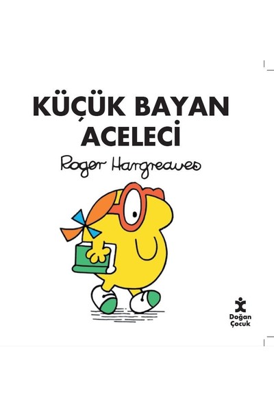 Küçük Bayan Aceleci - Roger Hargreaves