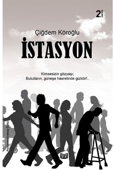 İstasyon - Çiğdem Köroğlu