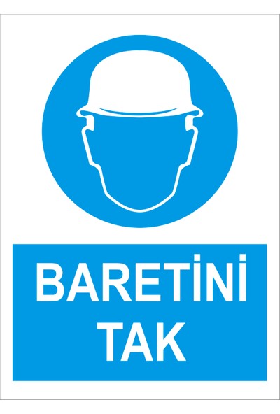 Reklam Ve Ötesi Uyarı Levhası Baretini Tak Mavi