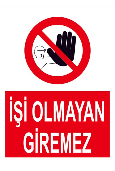 Reklam Ve Ötesi Uyarı Levhası Işi Olmayan Giremez Kırmızı