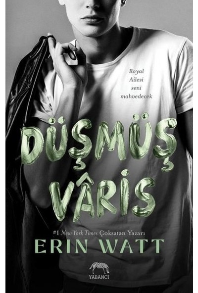 Düşmüş Varis - Erin Watt