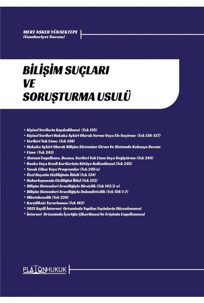 Platon Hukuk Yayınları Bilişim Suçları ve Soruşturma Usulü - Mert Asker Yüksektepe