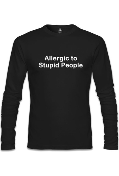 Allergic To Stupid People Siyah Erkek Sweatshirt