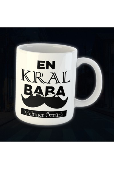 Bey Pa En Kral Baba Tasarımlı Kupa