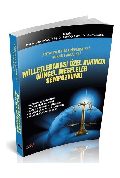 Milletlerarası Özel Hukuk Sempozyumu - Vahit Doğan