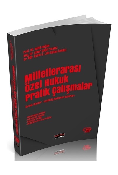 Milletlerarası Özel Hukuk Pratik Çalışmalar - Vahit Doğan