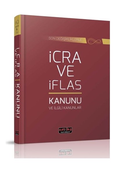 Icra ve Iflas Kanunu ve Ilgili Kanunlar - Savaş Yayınları Eylül 2021