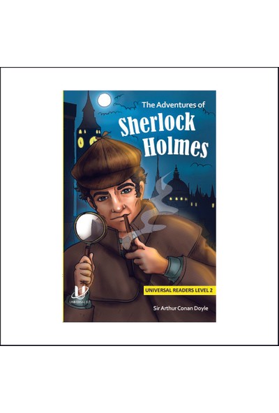 The Adventures Of Sherlock Holmes Level 2 / Unıversal - Sir Arthur Conan Doyle The Adventures Of Sherlock Holmes Level 2 / Unıversal - Sir Arthur Conan Doyle