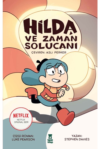 Hilda 4 / Hilda ve Zaman Solucanı - Stephen Davies