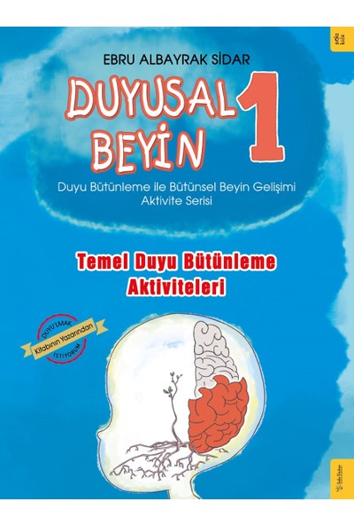 Duyusal Beyin 1 - Ebru Albayrak Sidar