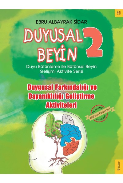 Duyusal Beyin 2 - Ebru Albayrak Sidar