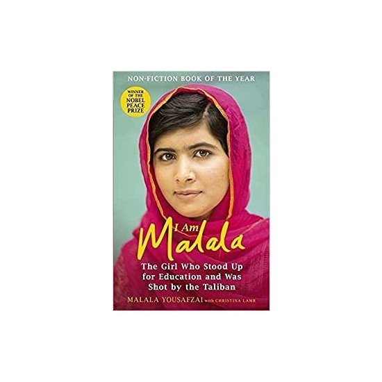 I Am Malala: The Girl Who Stood Up For Education And Was Kitabı