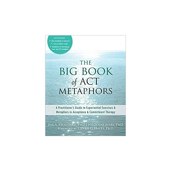 Big Book Of Act Metaphors: A Practitioner's Guide To Kitabı