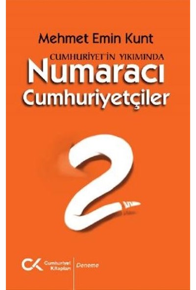 Numaracı Cumhuriyetçiler - Mehmet Emin Kurt