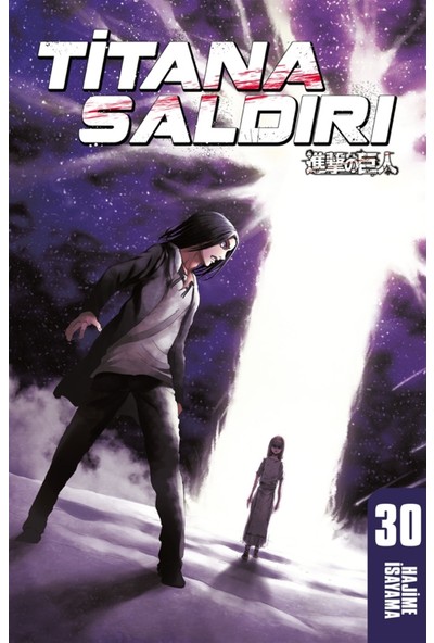 Titana Saldırı 30. Cilt - Hajime Isayama Titana Saldırı 30. Cilt - Hajime Isayama