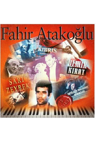 Fahir Atakoğlu Fahir Atakoğlu
