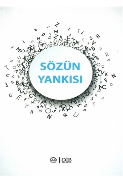 Diyanet İşleri Başkanlığı Sözün Yankısı - Kolektif