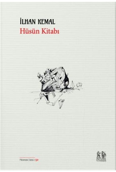 Pikaresk Yayınevi Hüsün Kitabı - Ilhan Kemal