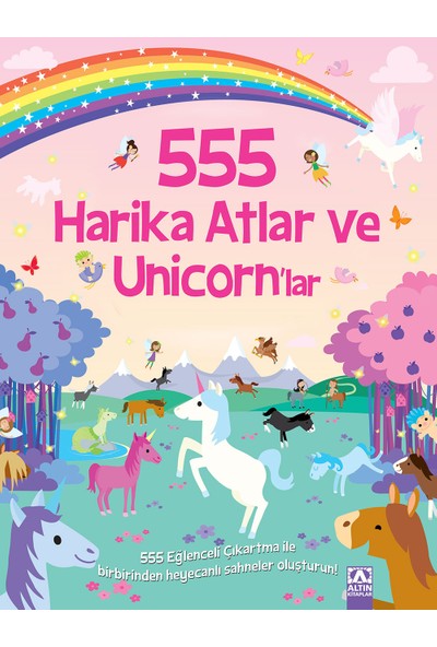 555 Eğlenceli Çıkartma - Harika Atlar ve Unicorn’lar 555 Eğlenceli Çıkartma - Harika Atlar ve Unicorn’lar