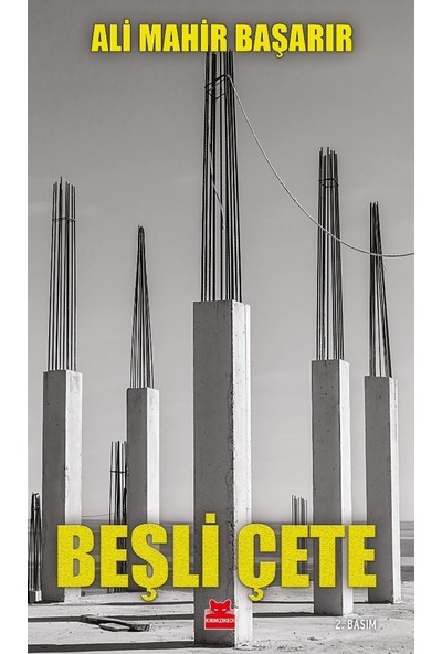 Beşli Çete - Ali Mahir Başarır Beşli Çete - Ali Mahir Başarır