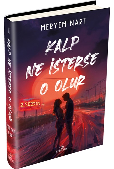 Kalp Ne Isterse O Olur 2 Ciltli -Meryem Nart Kalp Ne Isterse O Olur 2 Ciltli -Meryem Nart