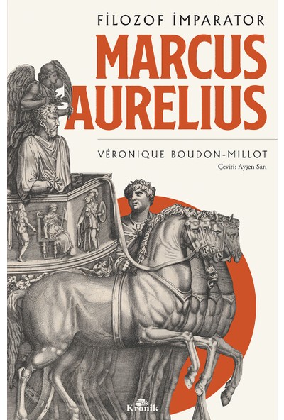 Marcus Aurelıus - Veronique Boudon-Millot Marcus Aurelıus - Veronique Boudon-Millot