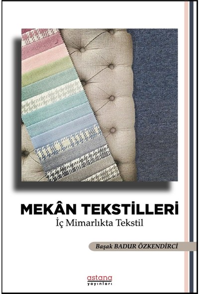 Mekan Tekstilleri - Başak Badur Özkendirci