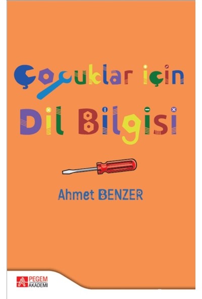 Çocuklar Için Dil Bilgisi - Ahmet Bezer