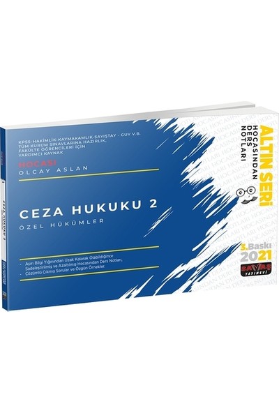 Savaş Yayınevi Ceza Hukuku 2 Özel Hükümler Hocasından Ders Notları Savaş Yayınevi Ceza Hukuku 2 Özel Hükümler Hocasından Ders Notları
