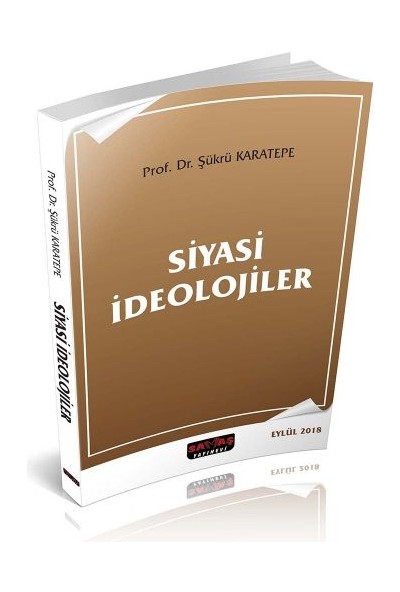 Siyasi Ideolojiler - Şükrü Karatepe