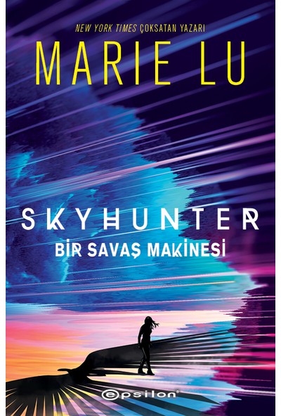 Skyhunter: Bir Savaş Makinesi - Marie Lu