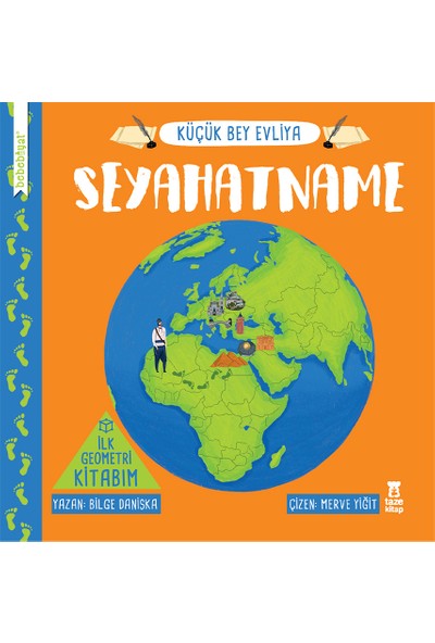 Bebebiyat - Seyahatname (Ciltli) - Bilge Daniska Bebebiyat - Seyahatname (Ciltli) - Bilge Daniska