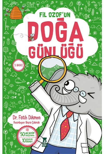 Fil Ozof’Un Doğa Günlüğü - Fatih Dikmen