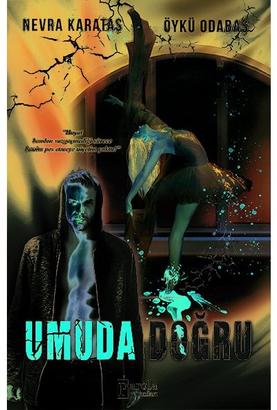 Umuda Doğru - Nevra Karataş & Öykü Odabaş Umuda Doğru - Nevra Karataş & Öykü Odabaş