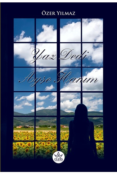 Yaz Dedi Ayşe Hanım - Özer Yılmaz