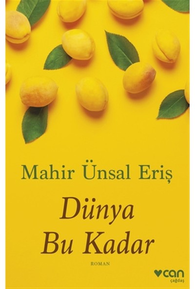 Dünya Bu Kadar - Mahir Ünsal Eriş