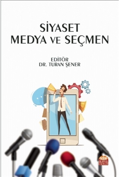 Siyaset Medya ve Seçmen